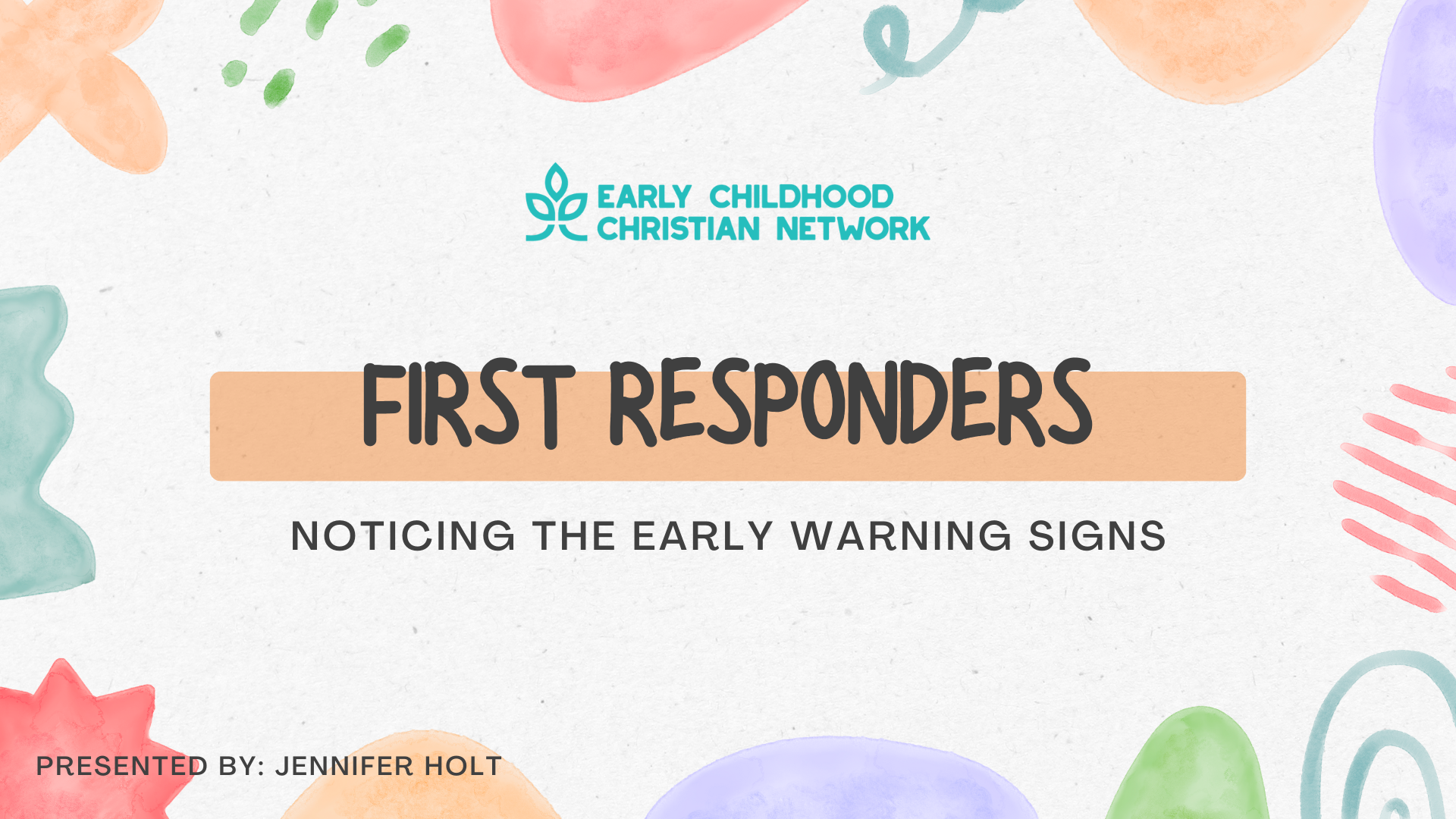 First Responders - Noticing the Early Warning Signs - Early Childhood ...