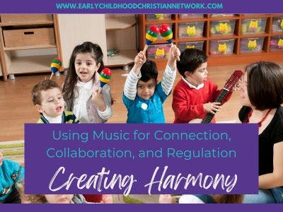 Creating Harmony: Using Music for Connection, Collaboration, and ...