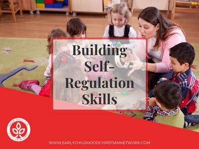 Building Self-Regulation Skills in a Joyful Classroom - Early Childhood ...