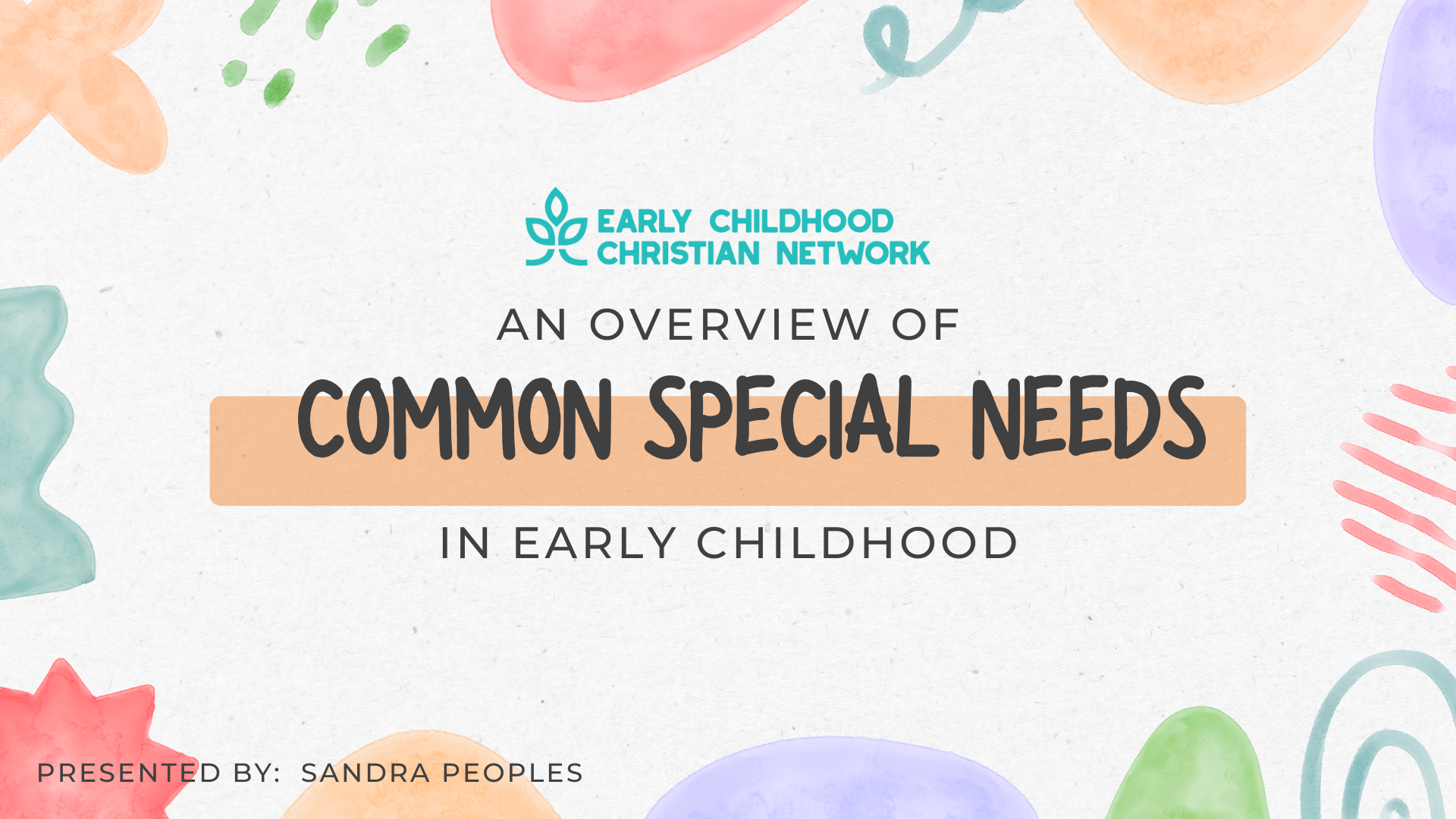 An Overview of Common Special Needs in Early Childhood - Early ...