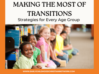 Making the Most of Transitions: Strategies for Every Age Group - Early ...